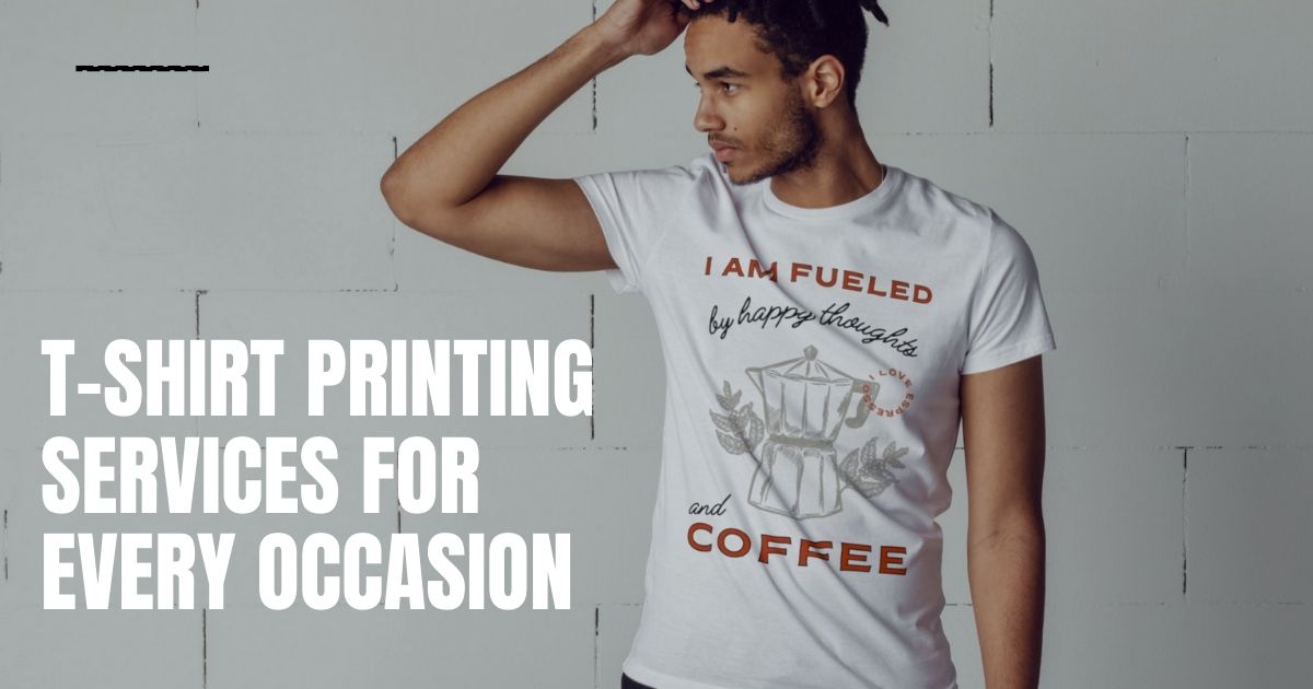 Unlock Your Style T-Shirt Printing Services for Every Occasion – Out of ...